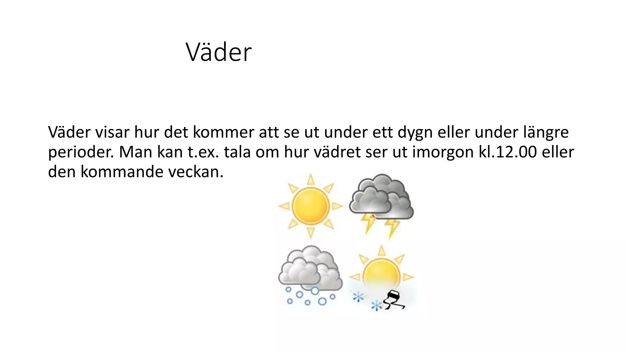 Geografi vader och klimat | PPTX | Weather | Science