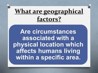 Geographical factors affecting agricultural sector and service sector ...
