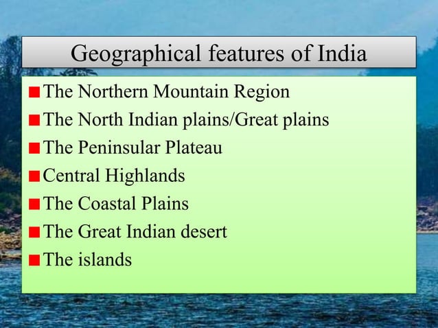 Geographical features of india | PPTX