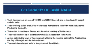 Geographical features of tamilnadu | PPTX