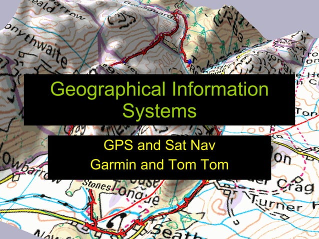 Geographical Information Systems V2 | PPT