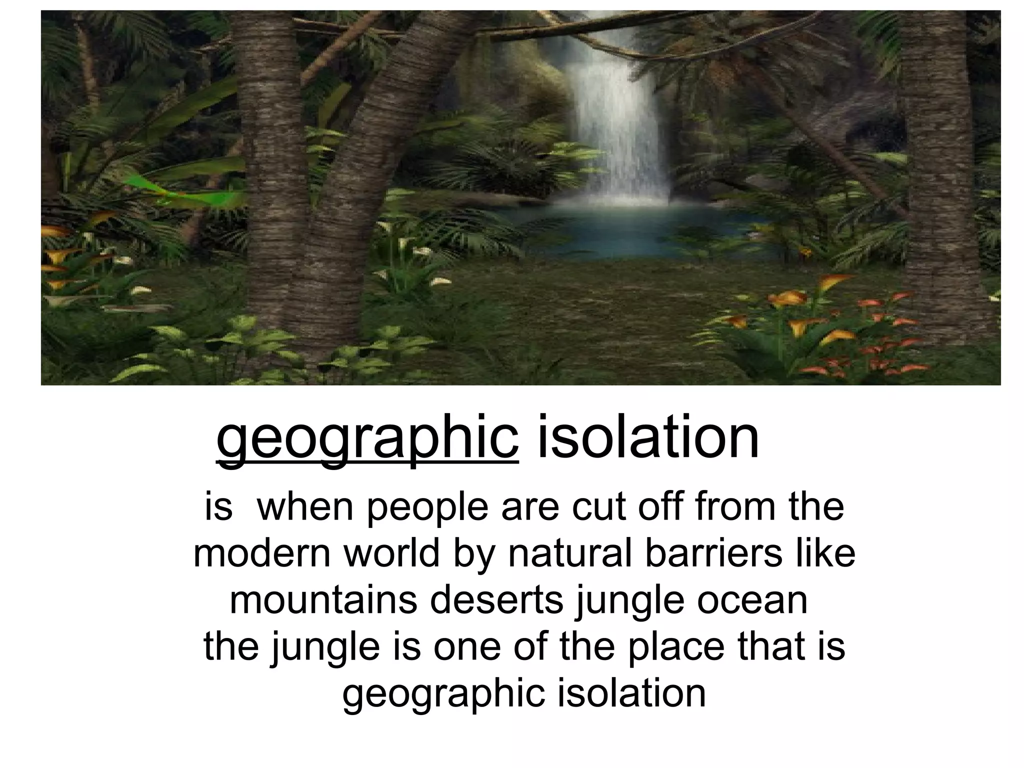 Geographically isolated people | PPT