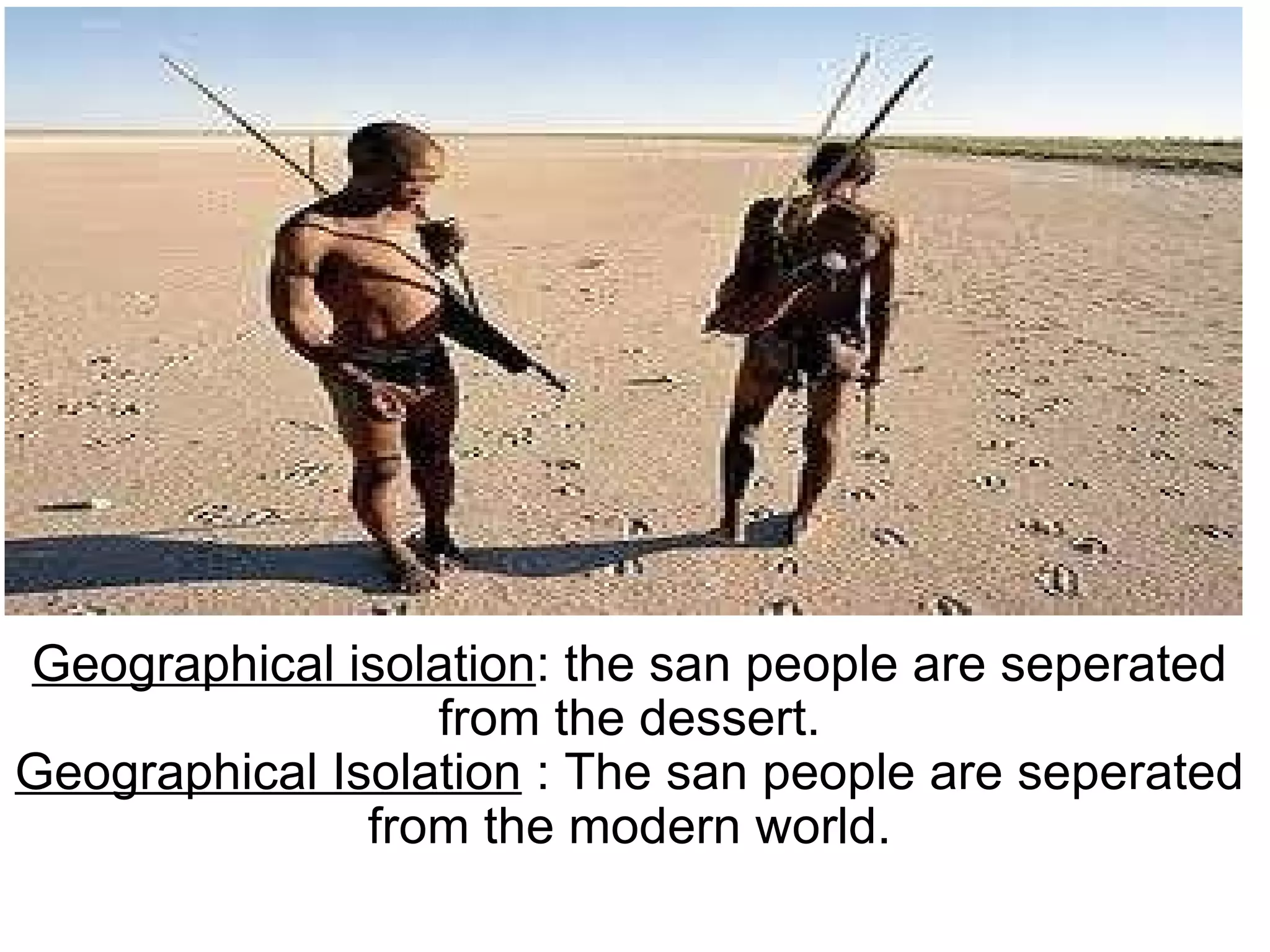 Geographically isolated peoples | PPT