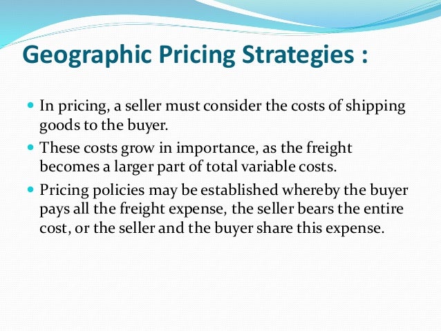 Geographical pricing strategy