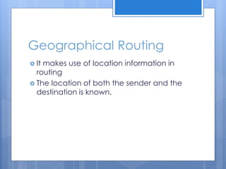 Geographical routing presentation | PPTX