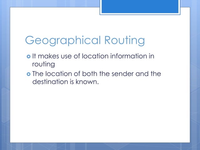 Geographical routing presentation | PPT