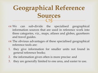 Geographical sources by Aman Kr Kushwaha | PPTX | Geography | Science