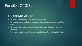 Geographic information system | PPTX