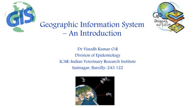 Geographic information system – an introduction | PPTX