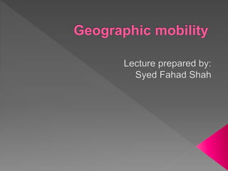 Geographic mobility | PPTX