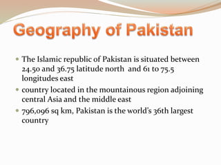 Geographic of pakistan | PPT