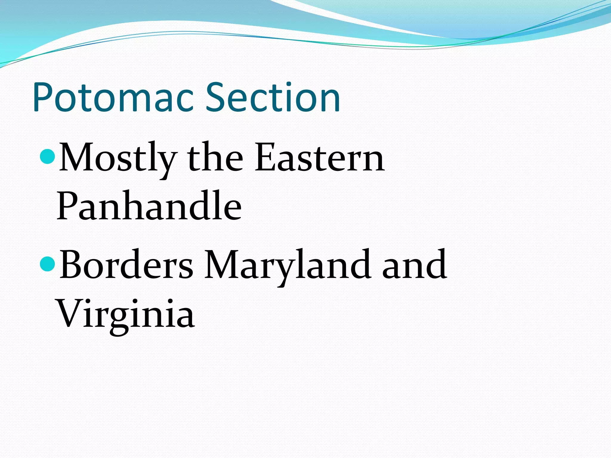 Geographic regions of west virginia | PPTX