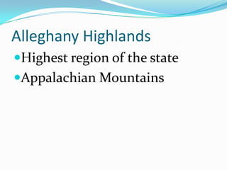 Geographic regions of west virginia | PPTX