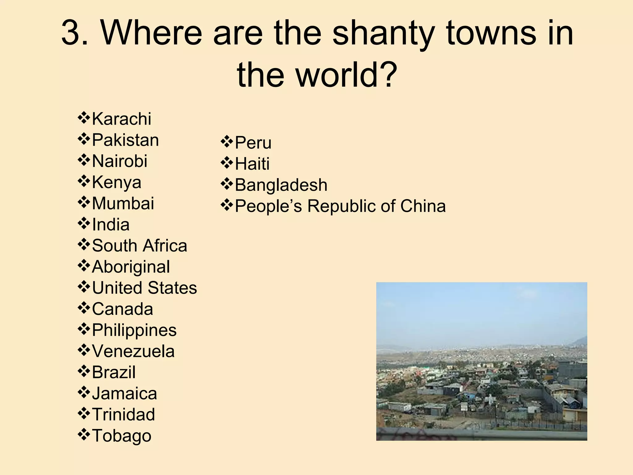 Geography on shanty towns | PPT