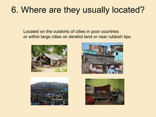 Geography on shanty towns | PPT