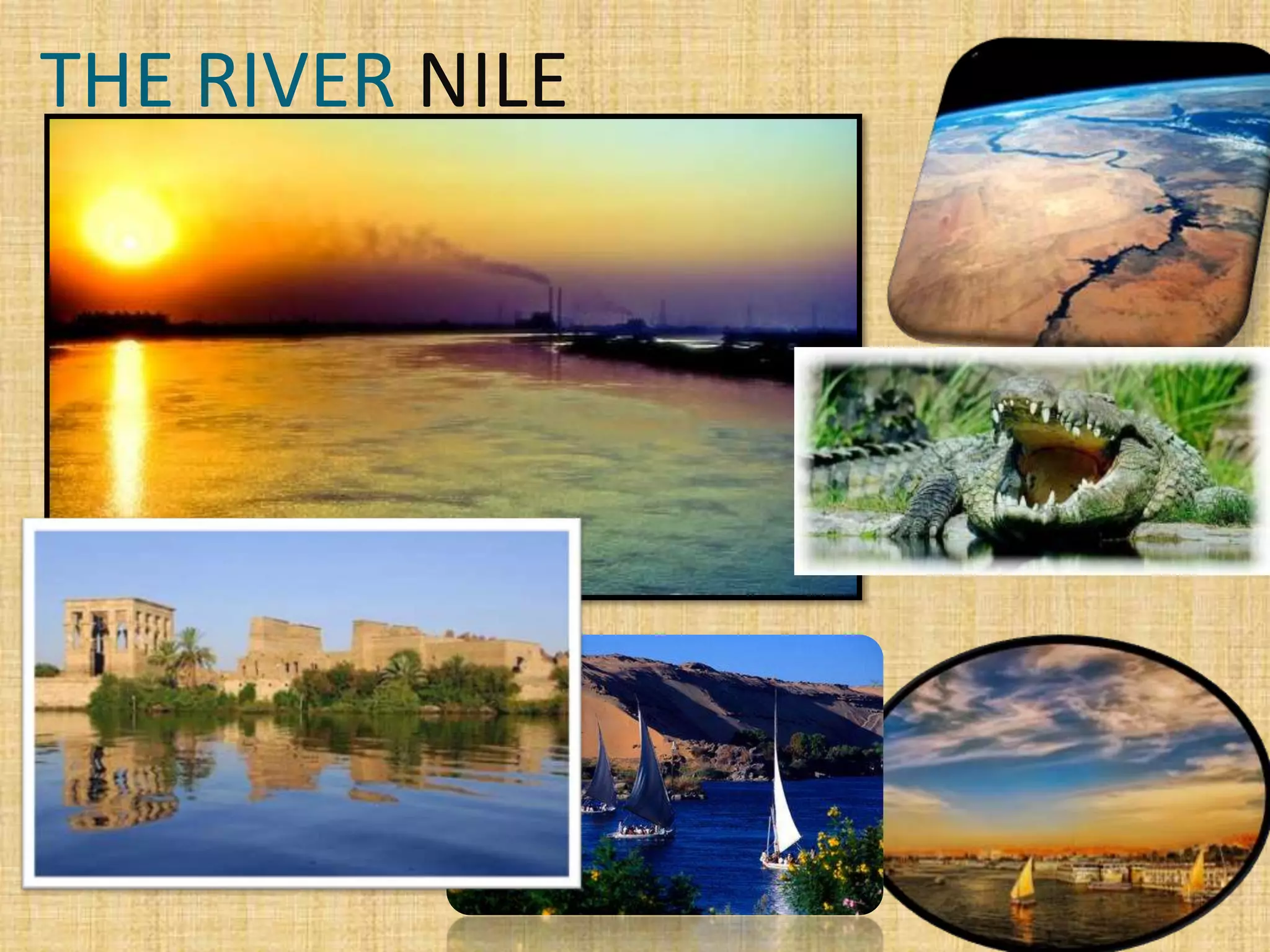 The river Nile | PPTX