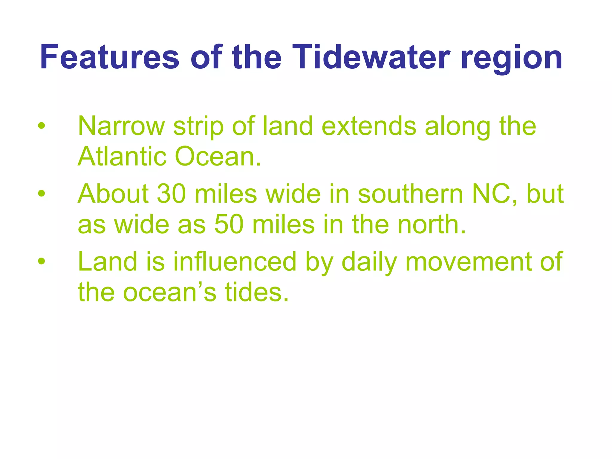 North Carolina Geography: The Tidewater Region | PPT