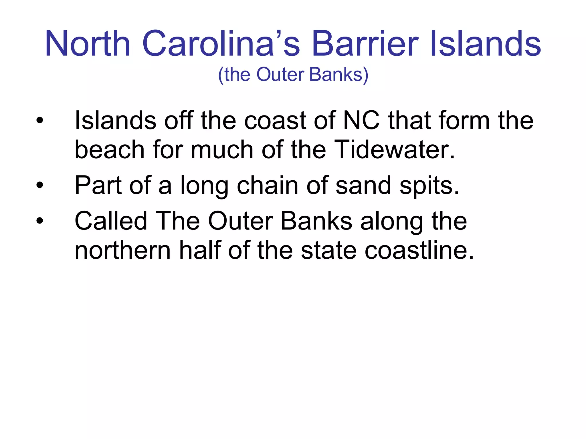 North Carolina Geography: The Tidewater Region | PPT