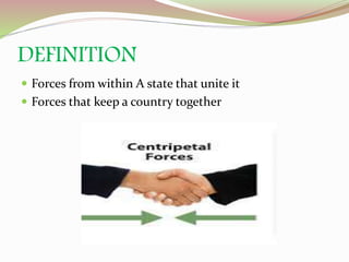CENTRIPETAL FORCE IN GEOGRAPHY | PPT | Free Download