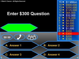 Who Wants to be a Millionaire? (Template) | PPT