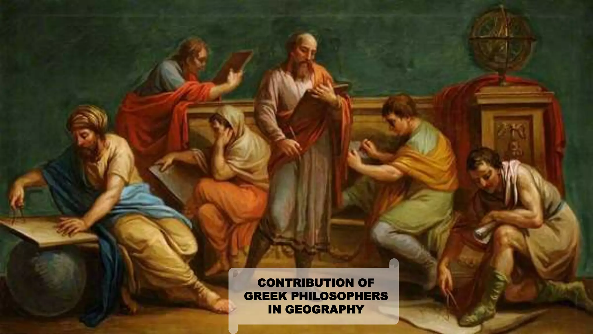 Contribution of Greek philosophers in geography | PPTX