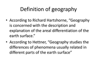 GEOGRAPHY and branches of Geography pptx | PPTX