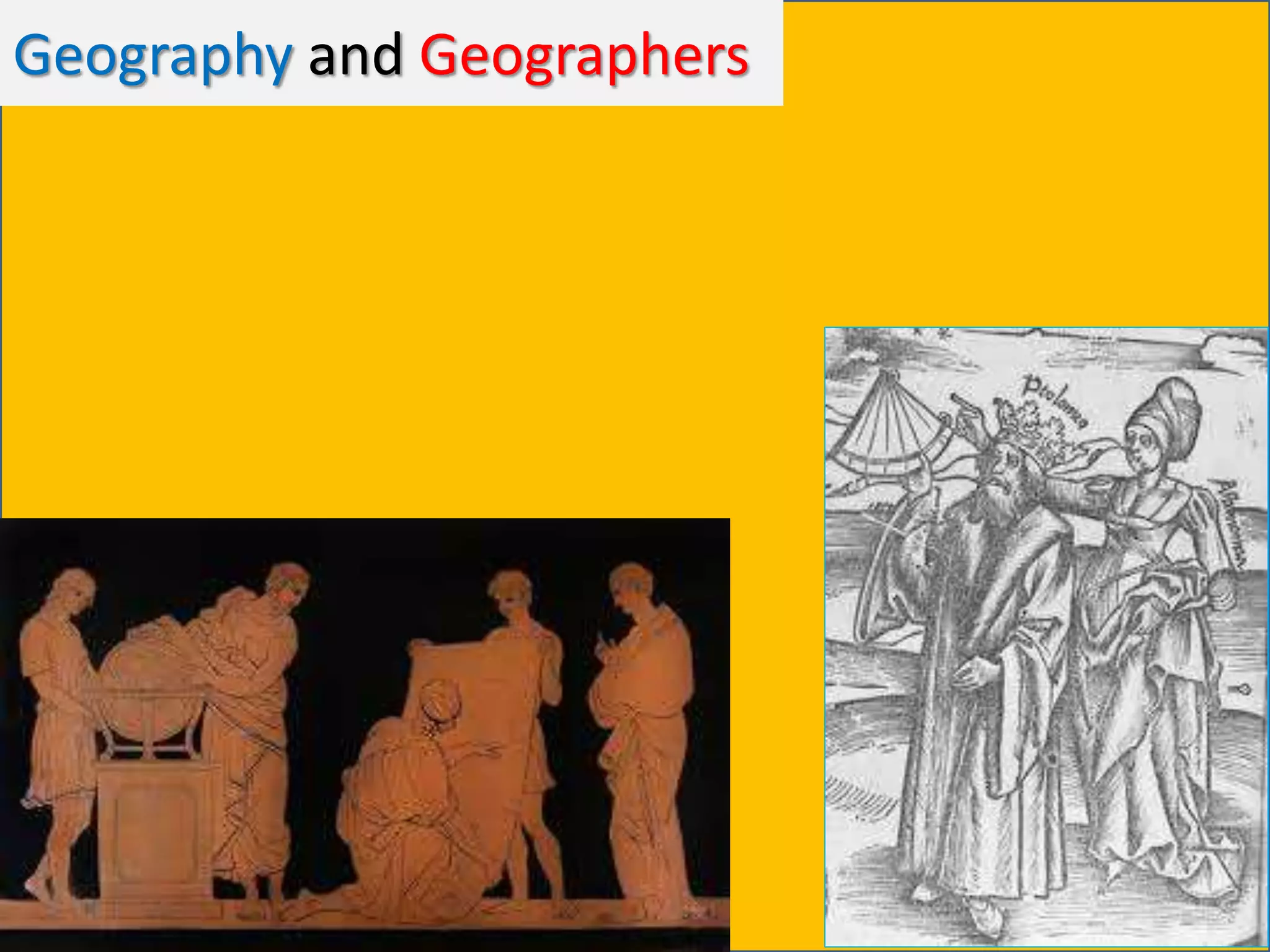 Geography and Geographers | PPT