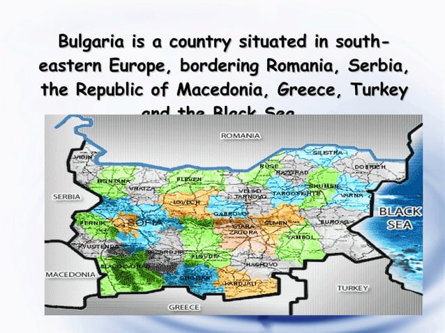 Geography Of Bulgaria by Denitsa | PPT