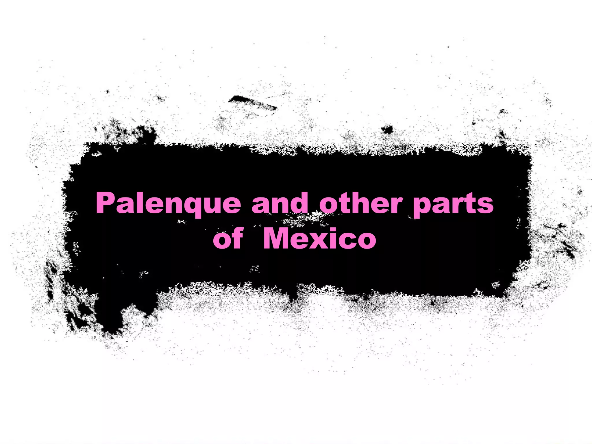 Geography of Mexico | PPT