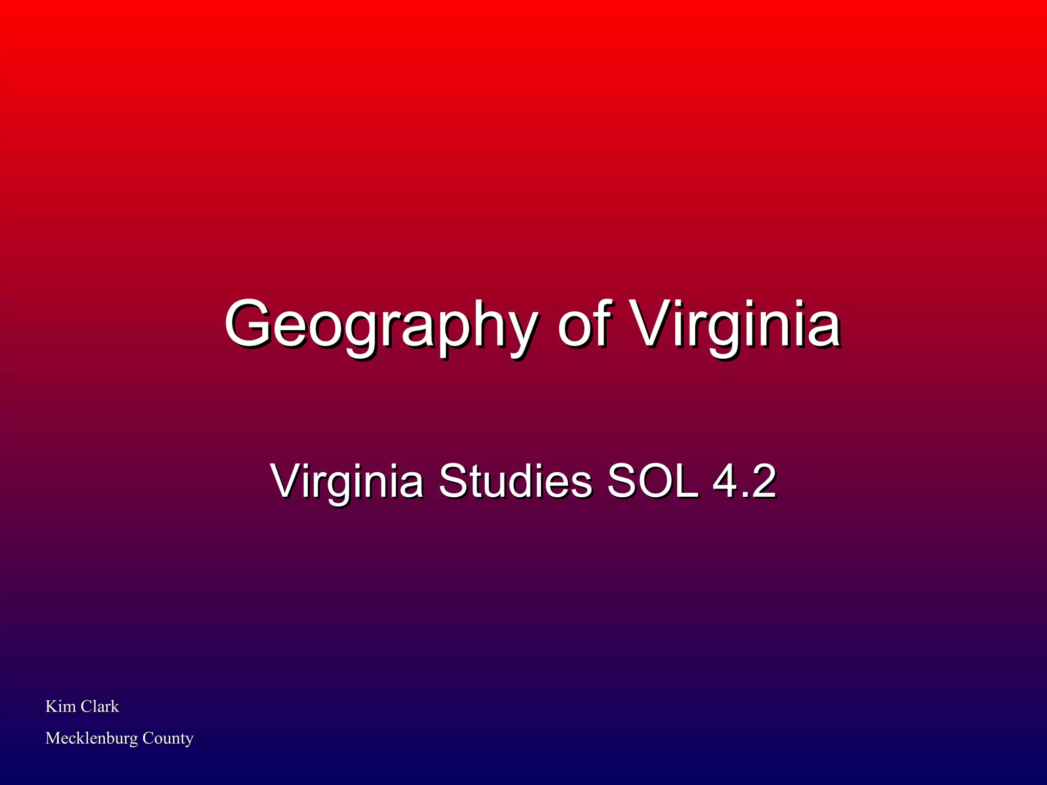 Geography Of Virginia | PPT