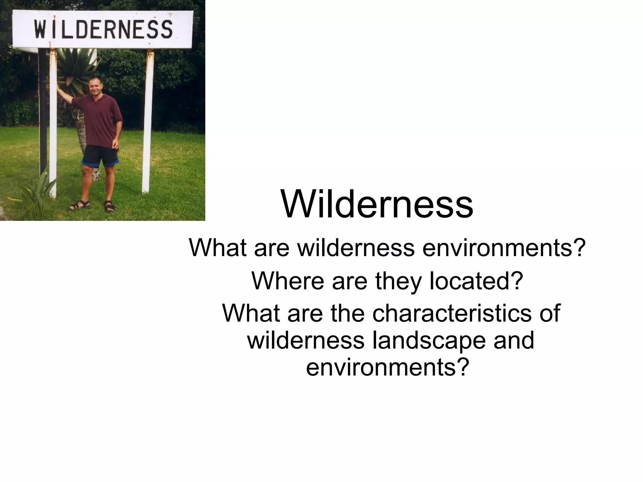 Geography & Wilderness | PPT