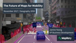 The Future of Maps for Mobility / Geography2050 | PDF