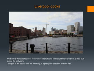 Geography 2 nd liverpool case study | PPTX