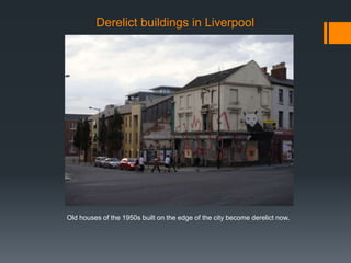 Geography 2 nd liverpool case study | PPTX