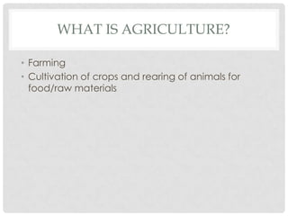 Geography agriculture | PPT