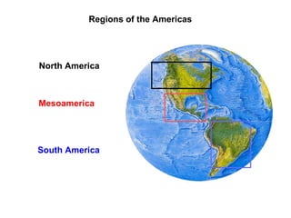 The Physical Geography of the Americas | PPT