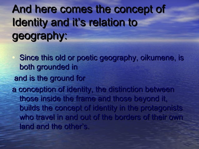 Geography and identity in marlowe | PPT | Geography | Science