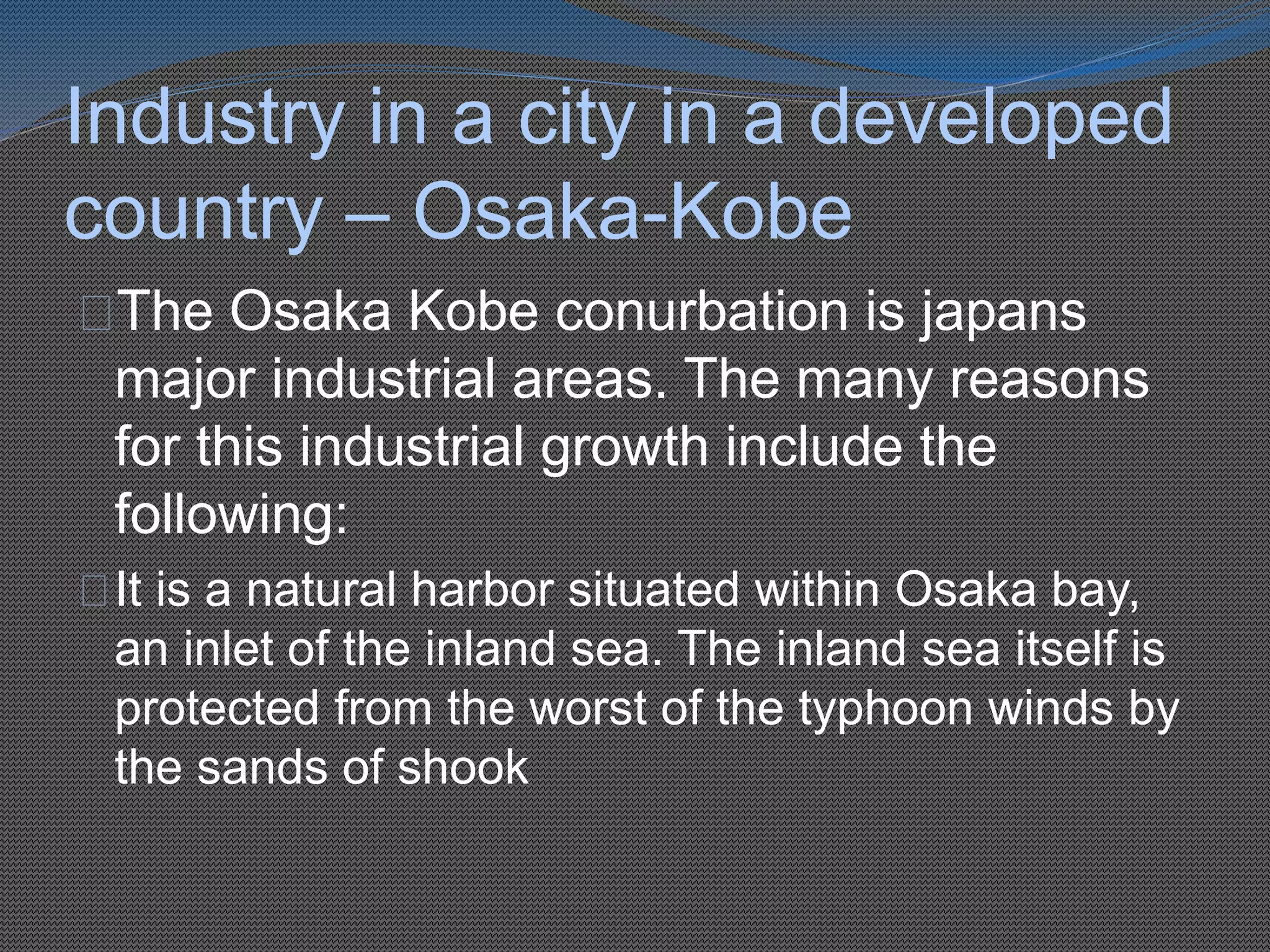 IGCSE geography-Case study-Osaka kobe | PPTX