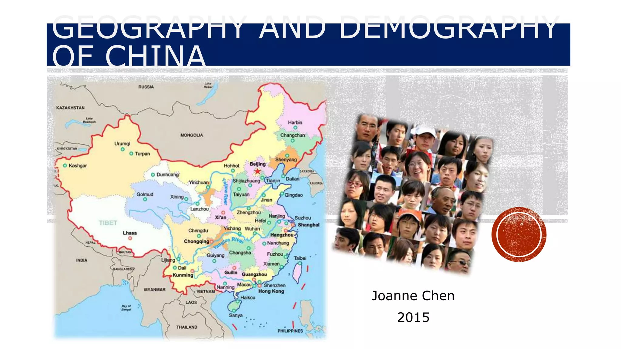 Geography and Demography of China 2015 | PPTX