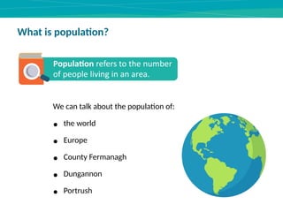 Geography Lesson 1 - What is population (1).pptx