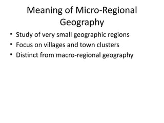 Geography_Micro_Regional_Studies_present.pptx