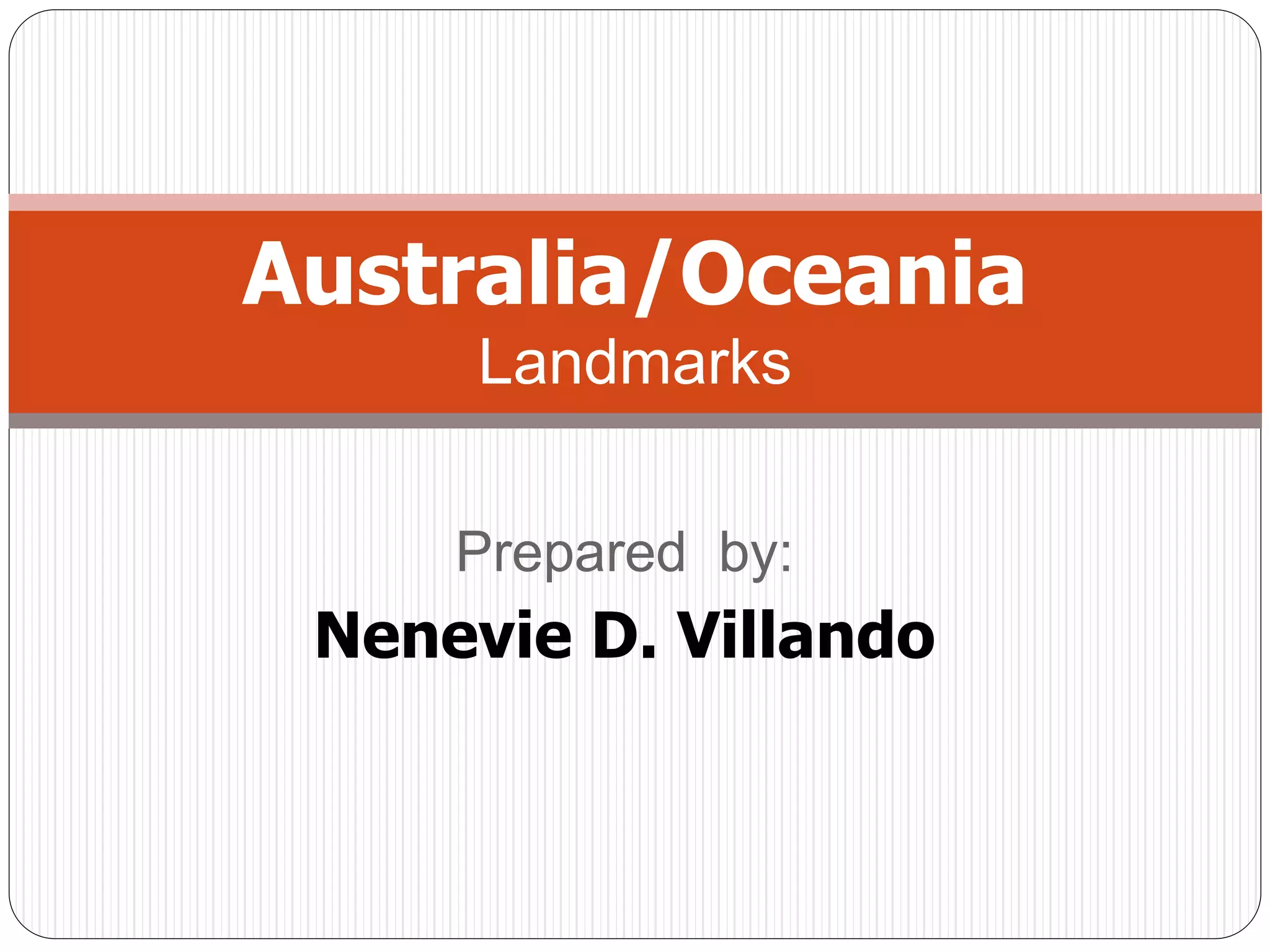 Australia/ Oceania Landmarks | PPTX | Australia and Oceania Travel ...