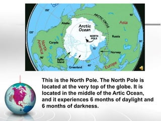 GeographyNorthPoleSouthPoleandtheEquator-1.pptx