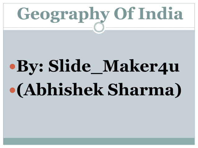 Geography of india | PPT