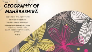 ppt based ongeography of maharashtra.pptx