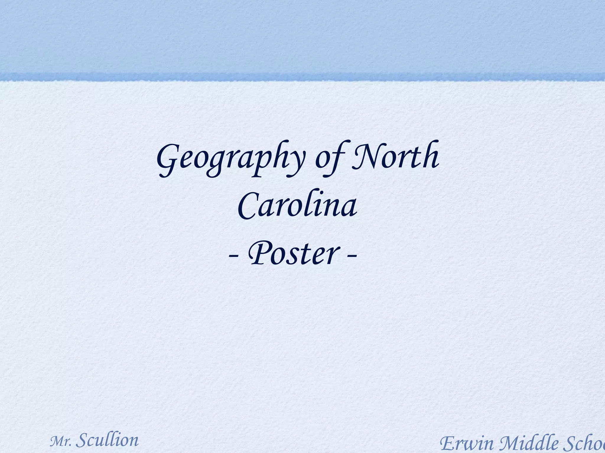 Geography of NC | PPT