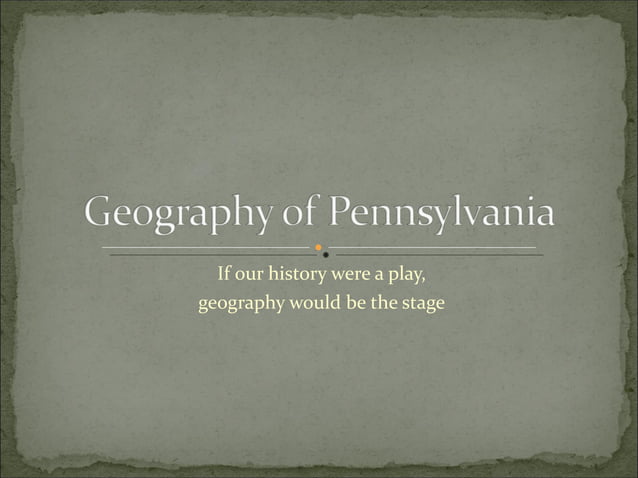 Geography of Pennsylvania | PPT