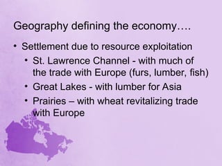 Geography of the Canadian Economy(3).ppt | Commodities | Economy