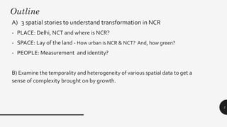 Geography of the Colossus: Space, Place and People of Delhi NCR | PPT