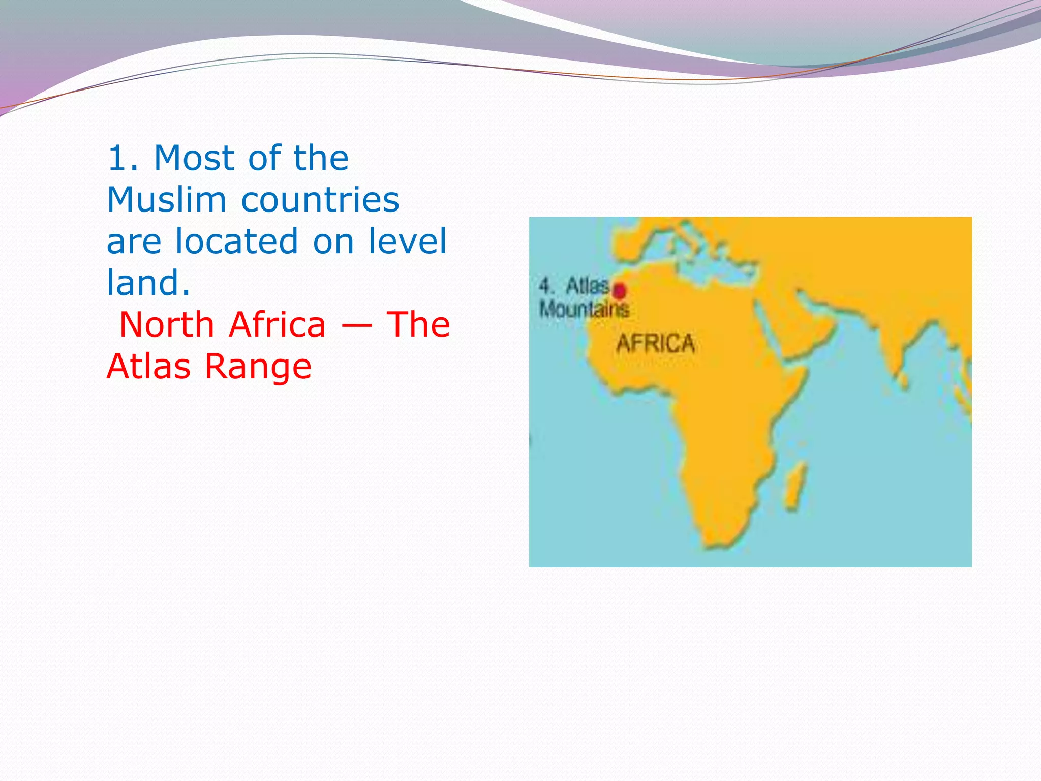 Geography of the muslim world class 7th | PPTX